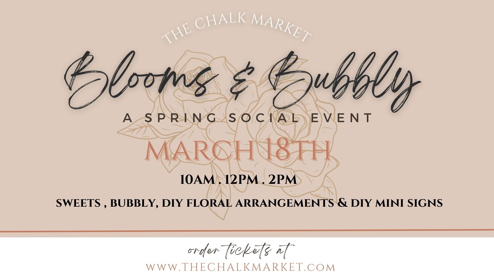 Blooms & Bubbly | The Chalk Market